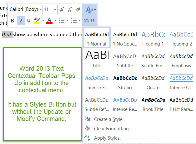 Topic: Word 2013 lost “Update Style to match Selection? @ AskWoody